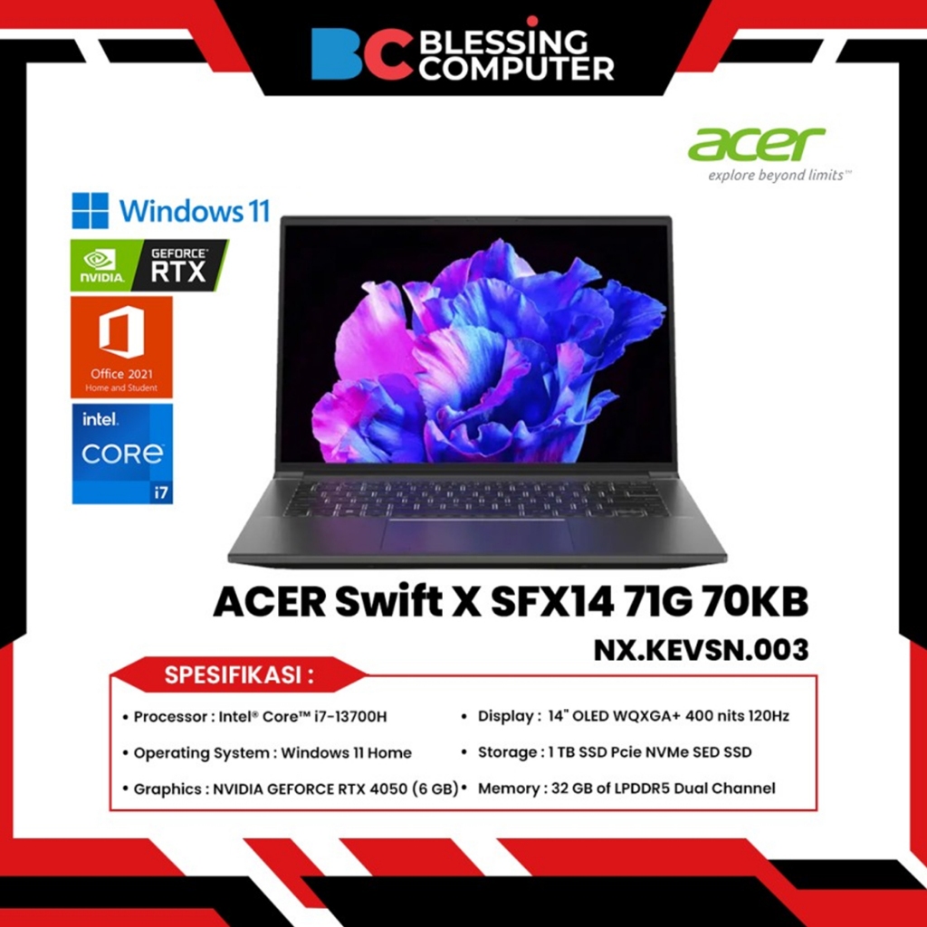 Jual ACER Swift X SFX14 71G 70KB Core i7 13700H 32GB 1TB RTX4050 W11 ...