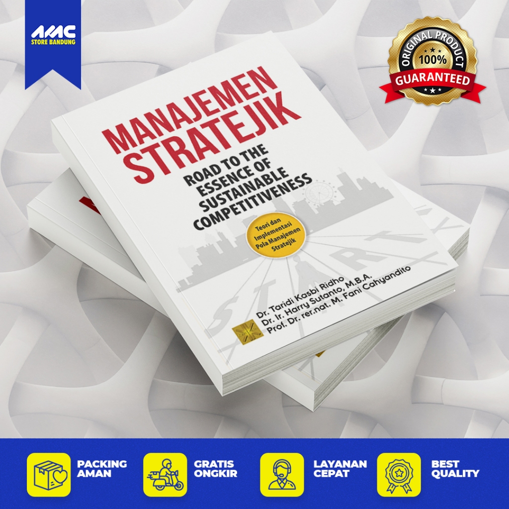 Jual MANAJEMEN STRATEJIK: Road to the Essence of Sustainable ... Jual MANAJEMEN STRATEJIK: Road to the Essence of Sustainable ...
