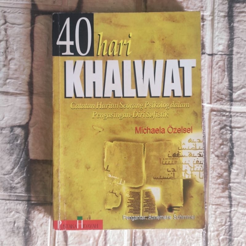 Jual (ori) 40 hari khalwat: catatan harian seorang psikolog dalam ...