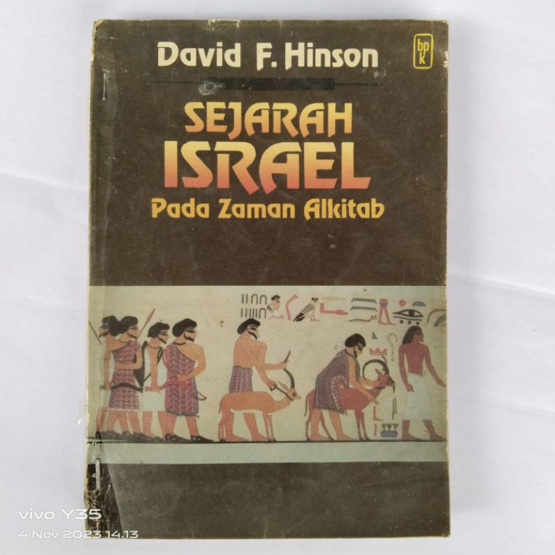 Jual Buku, SEJARAH ISRAEL, Pada Zaman Alkitab. ( David F. Hinson ...