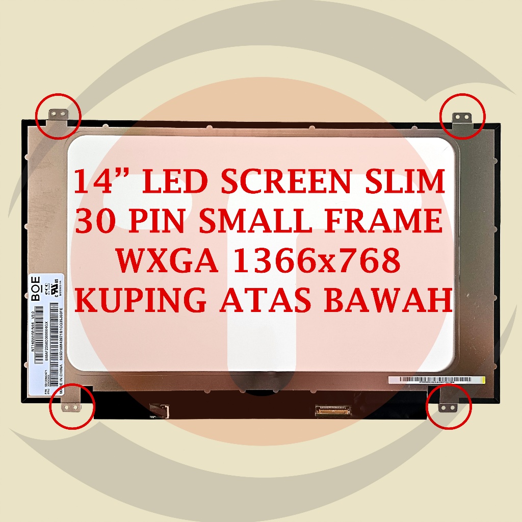Jual LED LAPTOP 14" SLIM 30 PIN SMALL FRAME TOP BOTTOM BRACKET KUPING ATAS BAWAH CHIMEI INNOLUX ...