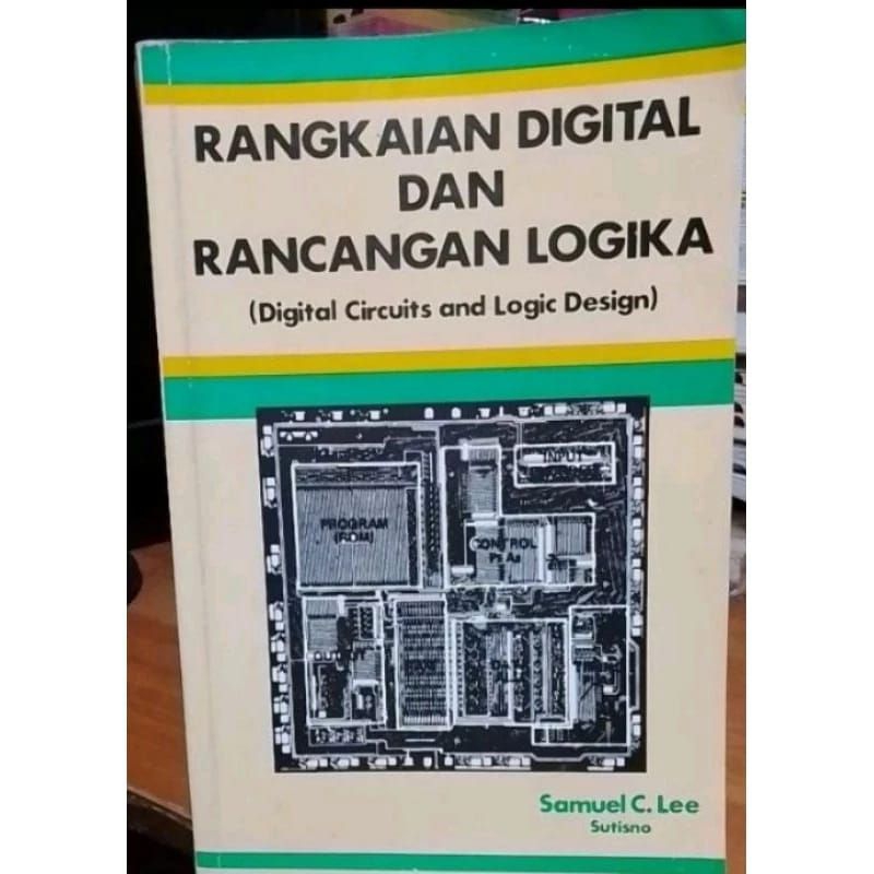 Jual rangkaian digital dan rancangan logika by Samuel c.lee | Shopee ... Jual rangkaian digital dan rancangan logika by Samuel c.lee | Shopee ...