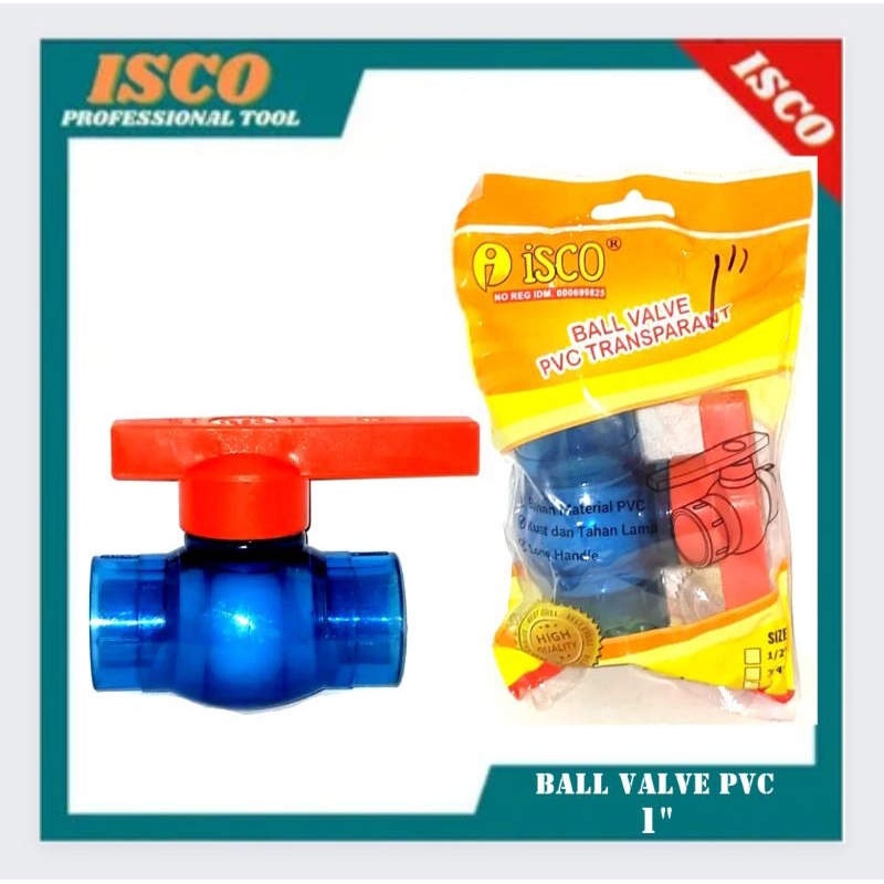 Jual Ball Valve Stop Kran PVC Transparan 1" ISCO | Shopee Indonesia