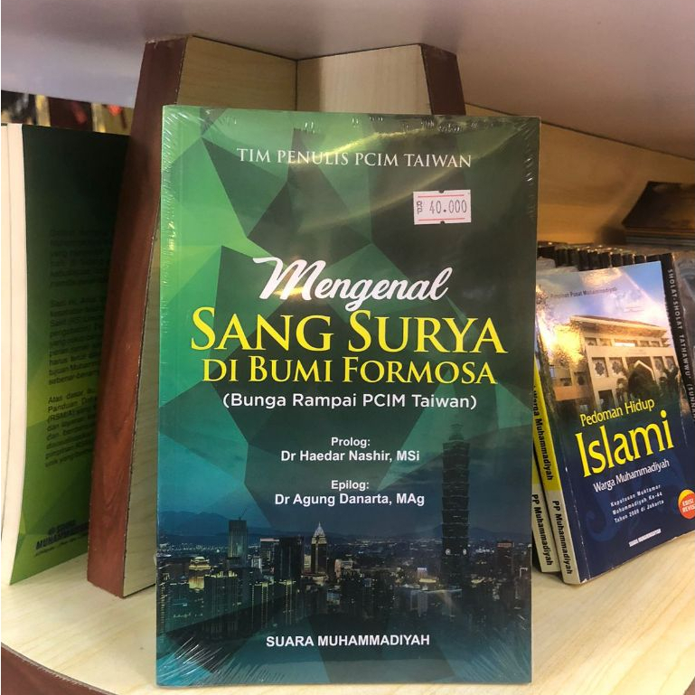 Jual Mengenal Sang Surya di Bumi Formosa (Bunga Rampai PCIM Taiwan ...