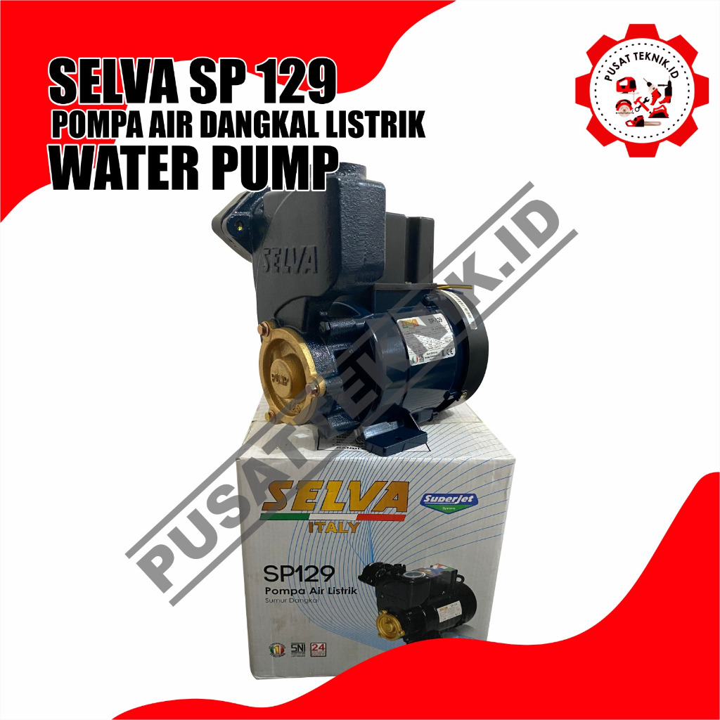 Jual POMPA AIR LISTRIK SELVA SP129 WATER PUMP POMPA AIR LISTRIK SELVA ...