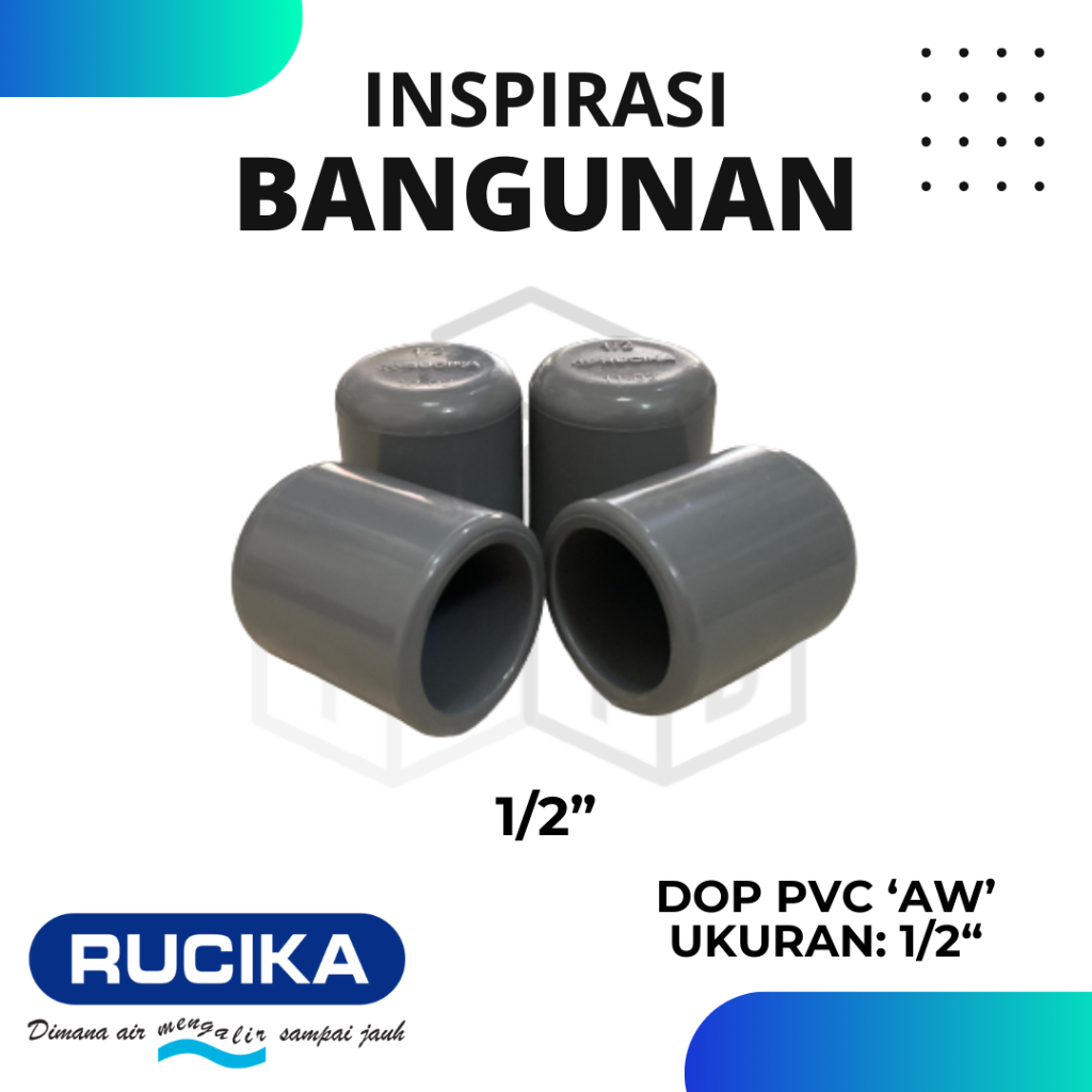 Jual RUCIKA Dop / Tutup Pipa / Cap / Tutupan PVC - 1/2" 1/2 inch AW ...