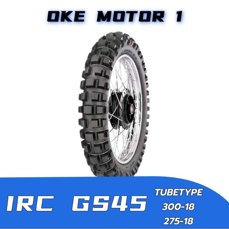 Jual BAN LUAR IRC GS45 300-18 ,275-18 BAN TRAIL TUBETYPE | Shopee Indonesia
