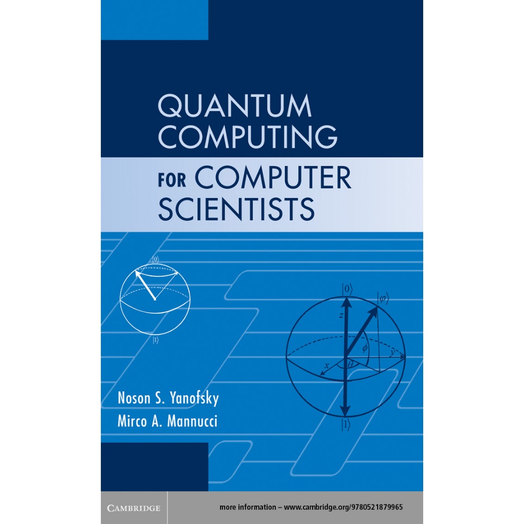 Jual Buku Quantum Computing for Computer Scientists | Shopee Indonesia