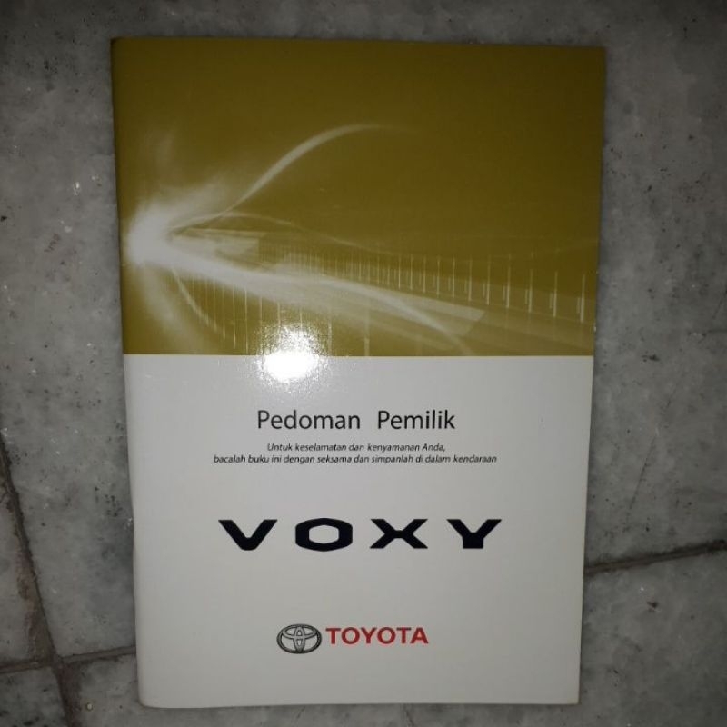 Jual BUKU MANUAL PEDOMAN MOBIL TOYOTA VOXY ASLI thn 2017 - 2020 | Shopee Indonesia