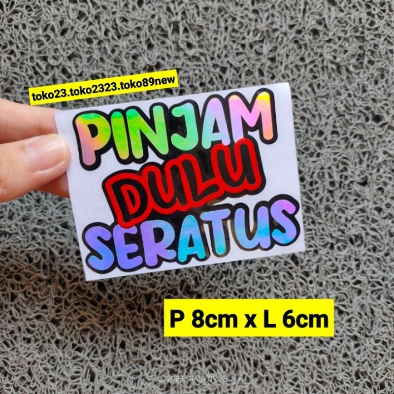 Jual stiker kata kata viral pinjam dulu seratus stiker motor hologram | Shopee Indonesia