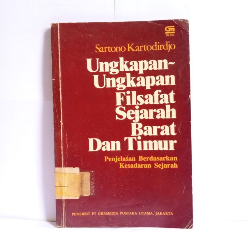 Jual Ungkapan ungkapan filsafat sejarah barat dan timur sartono ...
