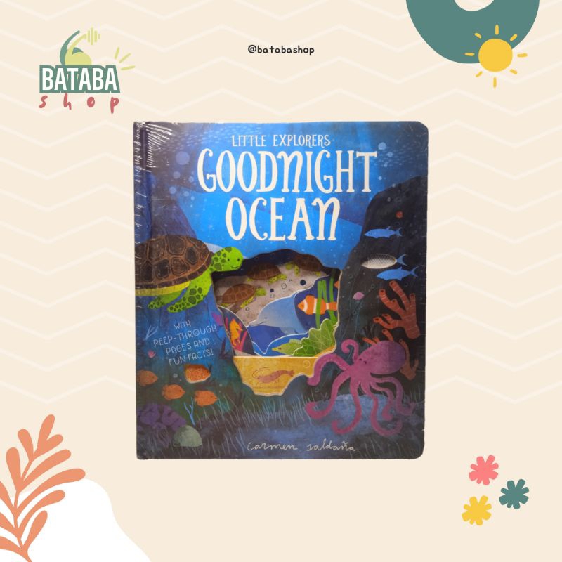 Jual Little Explorers; Goodnight Ocean - Carmen Saldana (Board Book ...