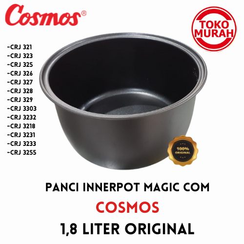 Jual Panci Teflon Inner Pot Magic Com COSMOS 1,8 Liter Series CRJ 3XX ...