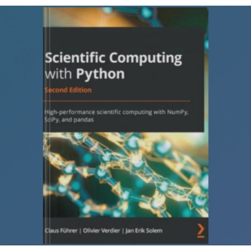 Jual Buku Scientific Computing with Python: High-performance scientific ... Jual Buku Scientific Computing with Python: High-performance scientific ...