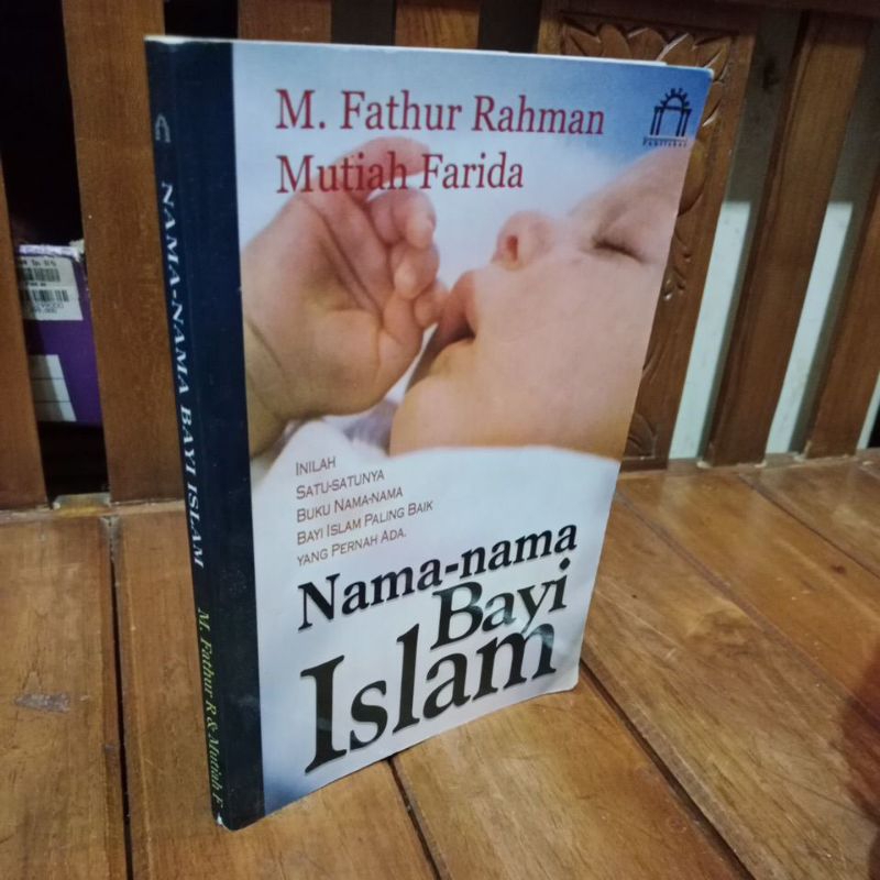 Jual NAMA NAMA BAYI ISLAM - M. FATHUR RAHMAN MUTIAH FARIDA | Shopee ...