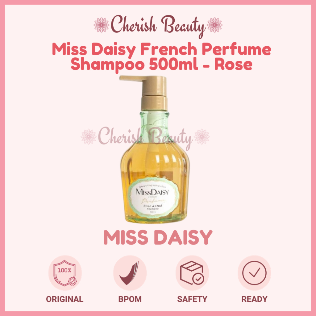 Jual MISS DAISY French Perfume Shampoo Rose & Oud 500ml sampo anti ...