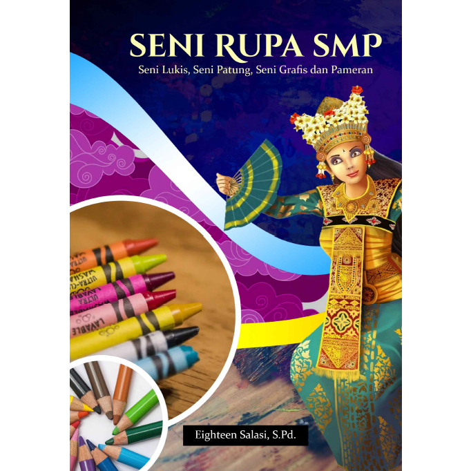 Jual (ID0409) Seni Rupa SMP Seni Lukis, Seni Patung, Seni Grafis dan ...