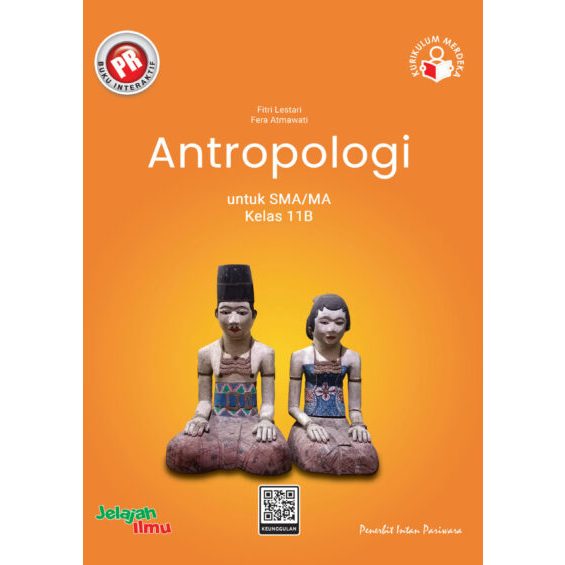 Jual Buku PR Antropologi SMA Kelas 11 Semester 1 & 2 Kurikulum Merdeka Tahun 2024 | Shopee Indonesia