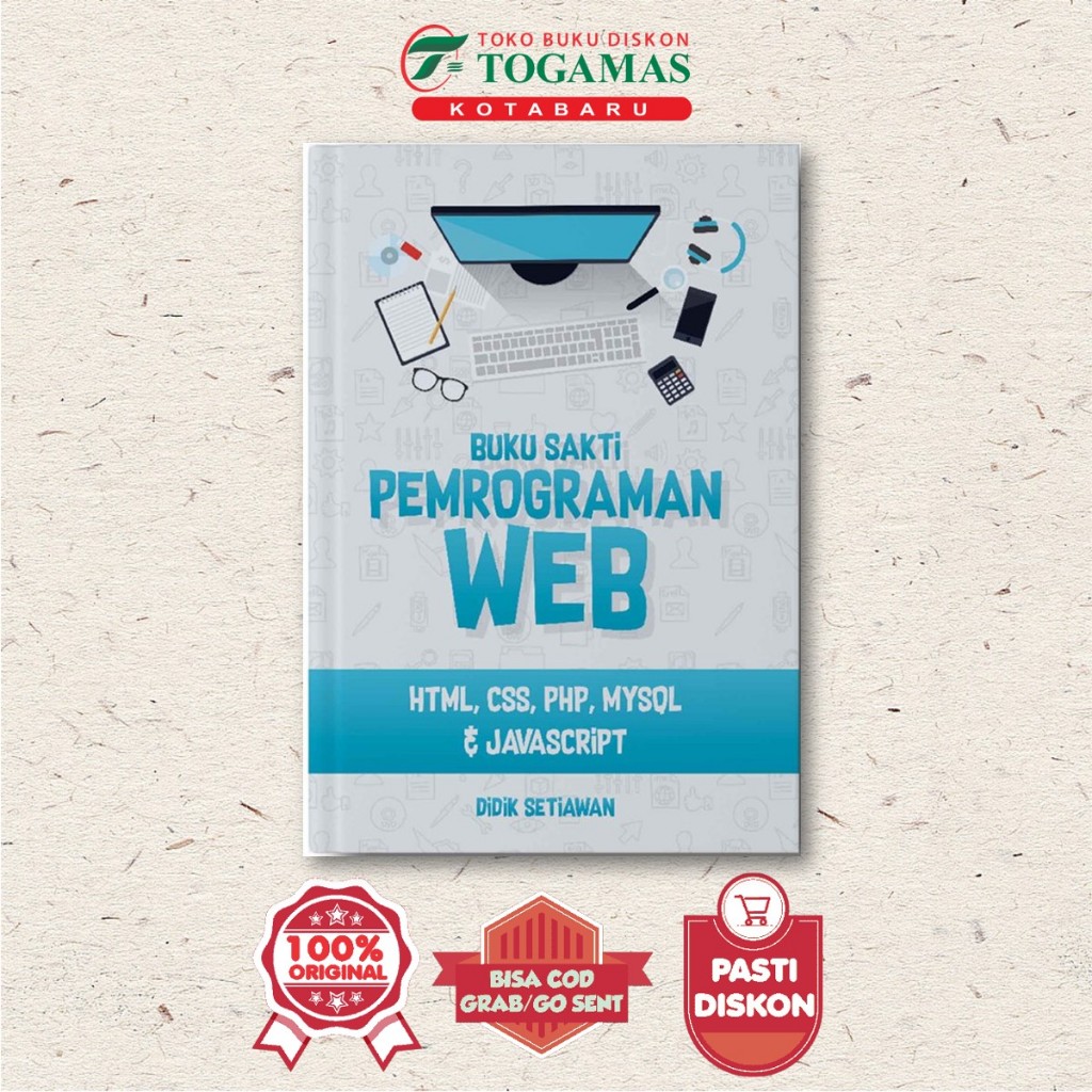 Jual Buku Sakti Pemrograman Web Html Css Php Mysql And Javascript 9621