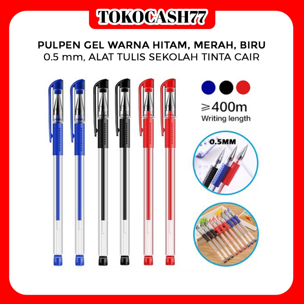 Jual PULPEN GEL WARNA HITAM, MERAH, BIRU 0.5 mm, ALAT TULIS SEKOLAH ...