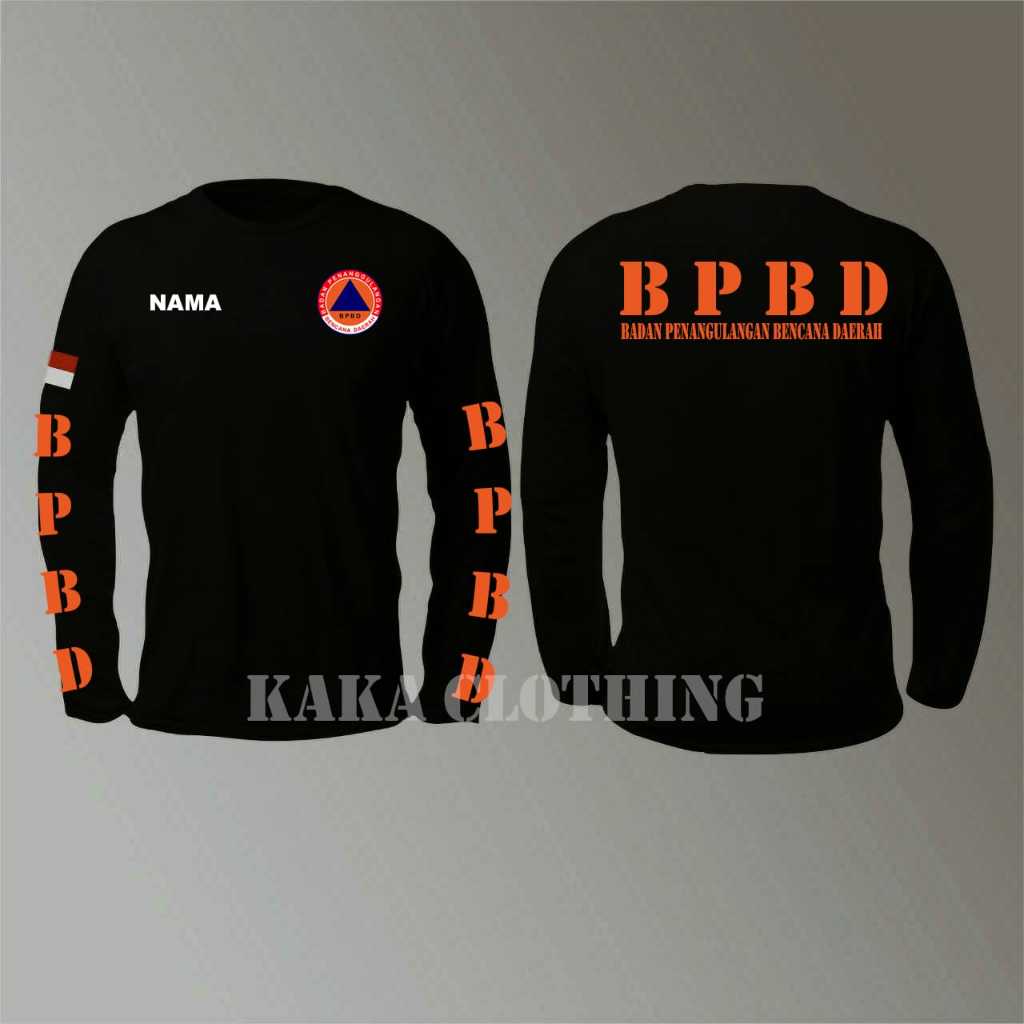 Jual BAJU KAOS BPBD / BADAN PENANGULANGAN BENCANA DAERAH LENGAN PANJANG ...