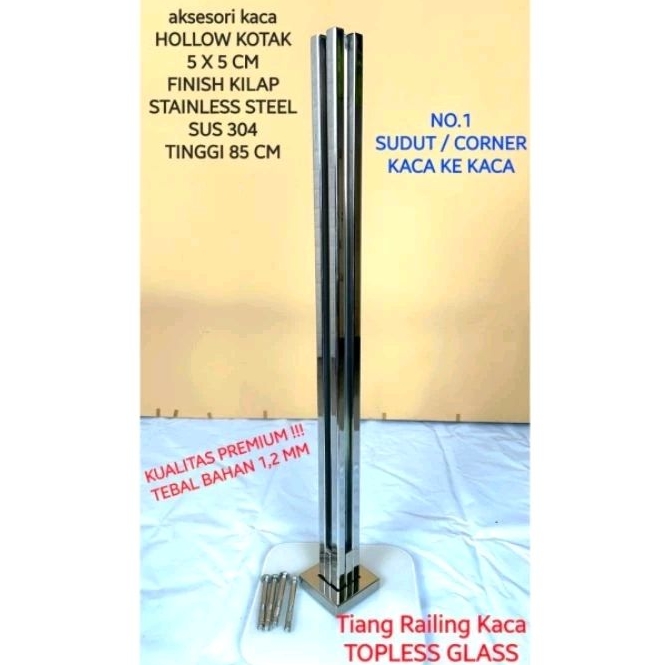 Jual TIANG RAILING KACA SUDUT KILAP CORNER NO.1 TOPLESS GLASS STAINLESS ...
