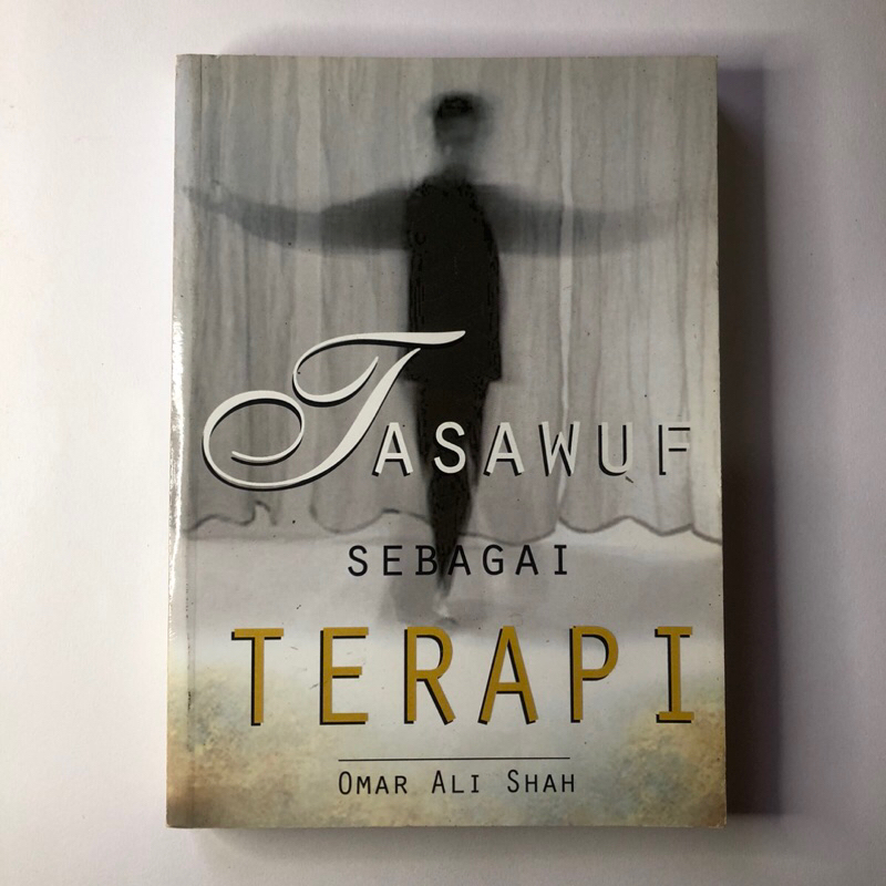 Jual TASAWUF SEBAGAI TERAPI - OMAR ALI SHAH - SEJARAH TASAWUF - BUYA ...