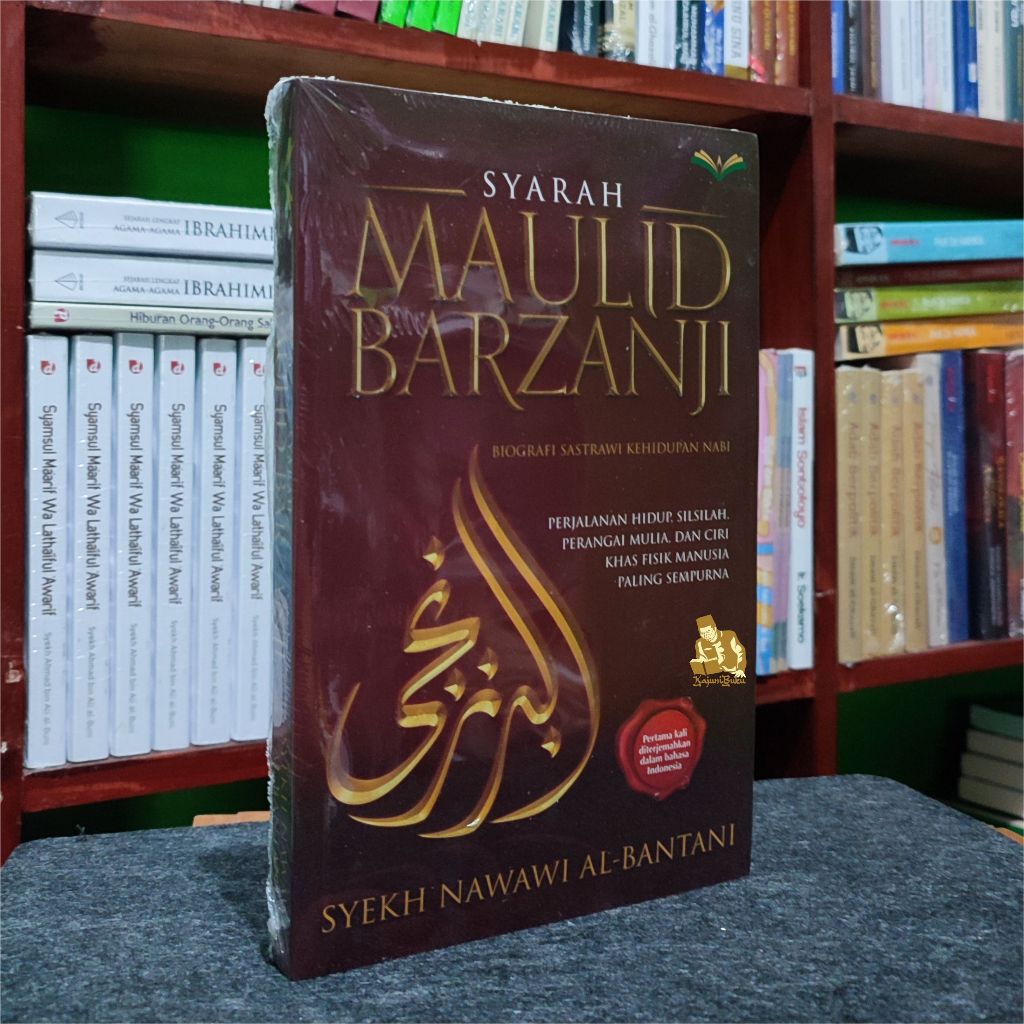 Jual BUKU SYARAH MAULID BARZANJI - Biografi Sastrawi Kehidupan Nabi ...
