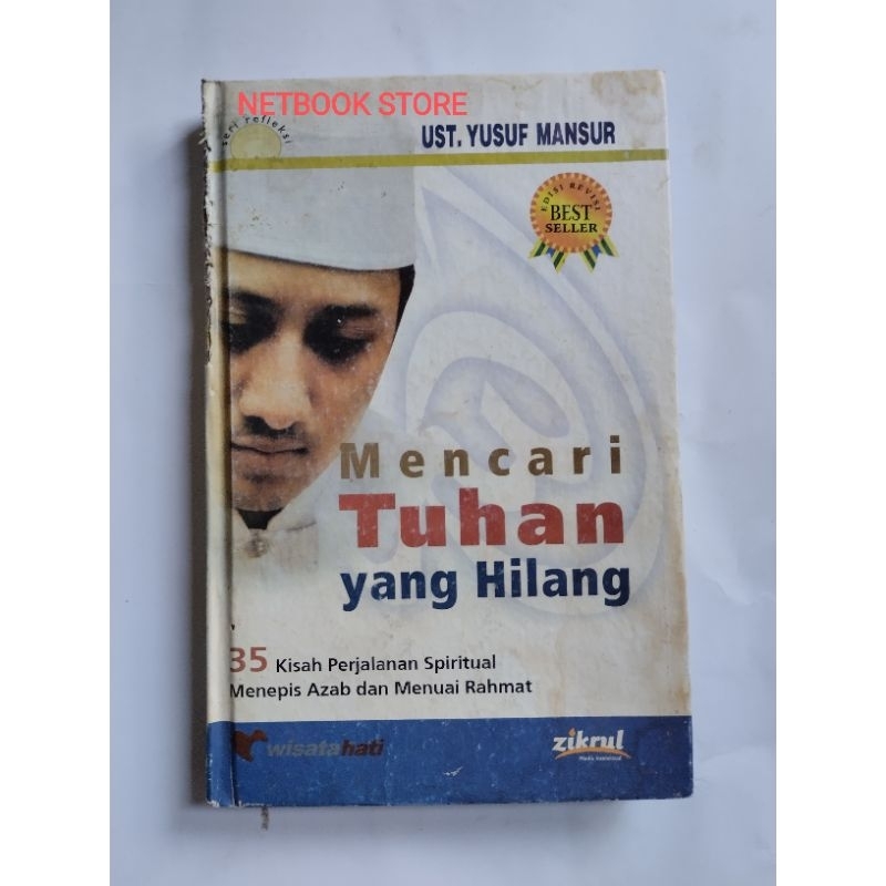 Jual MENCARI TUHAN YANG HILANG 35 KISAH PERJALANAN SPIRITUAL MENEPIS AZAB DAN MENUAI RAHMAT ...