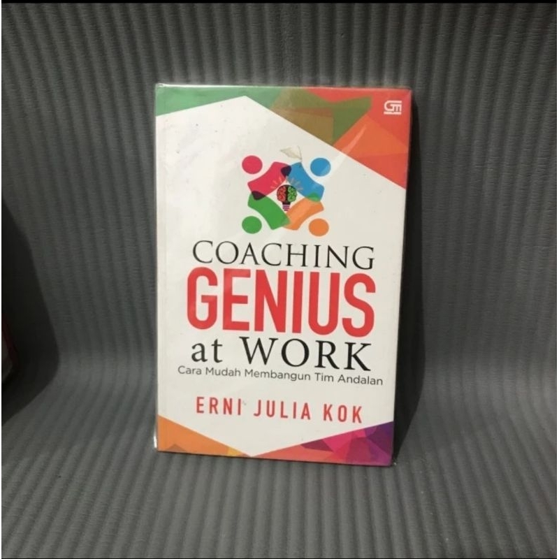 Jual Buku coaching genius at work cara mudah membangun tim andalan by erni | Shopee Indonesia