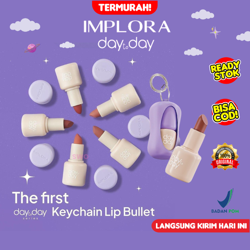 Jual IMPLORA Day to Day Lip Bullet Free GANTUNGAN | Lipstick | Mini ...