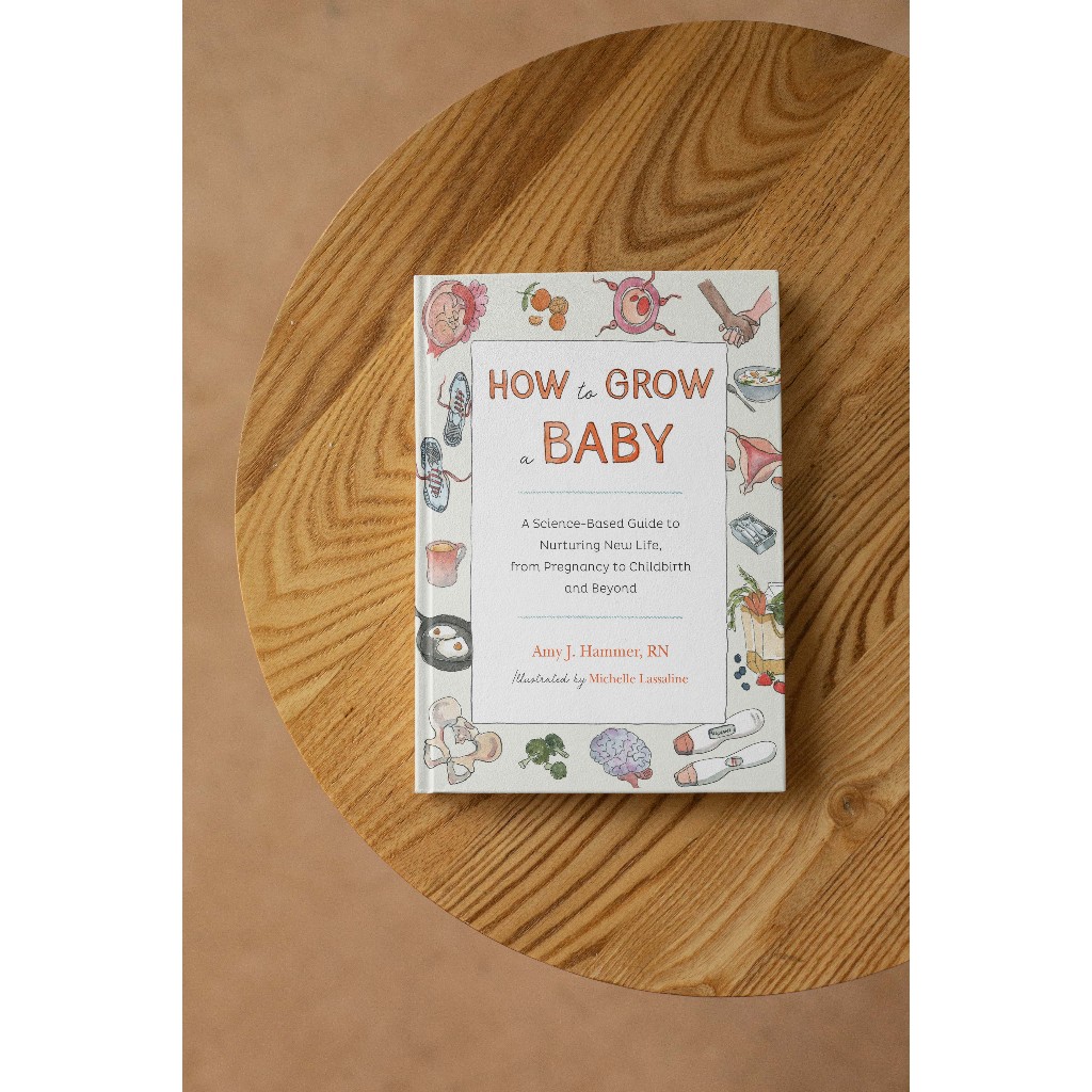 Jual How to Grow a Baby: A Science Based Guide to Nurturing New Life ...