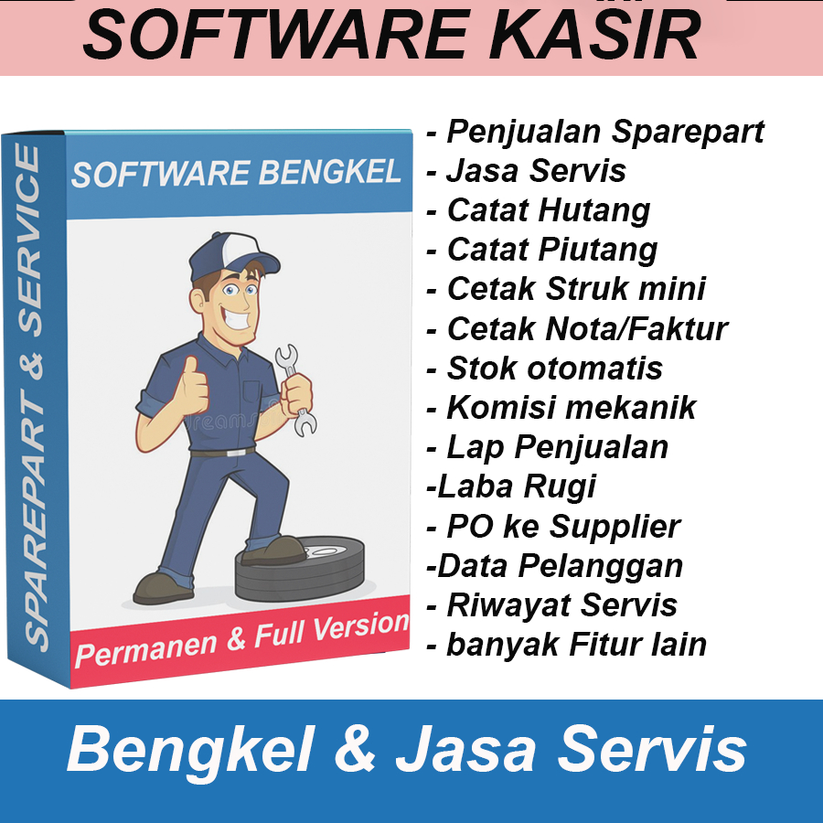 Jual SOFTWARE BENGKEL untuk Kasir Penjualan dan Jasa Servis kendaraan/Elektronik khusus laptop ...