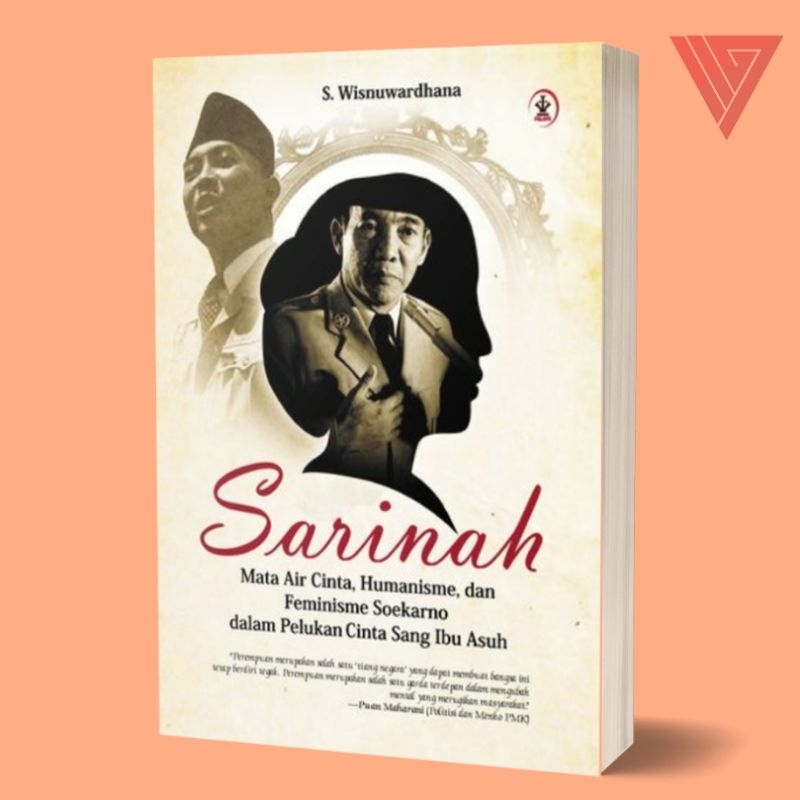 Jual Iyig - Buku/Novel Sarinah Mata Air Cinta Humanisme Dan Feminisme Soekarno Dalam Pelukan ...