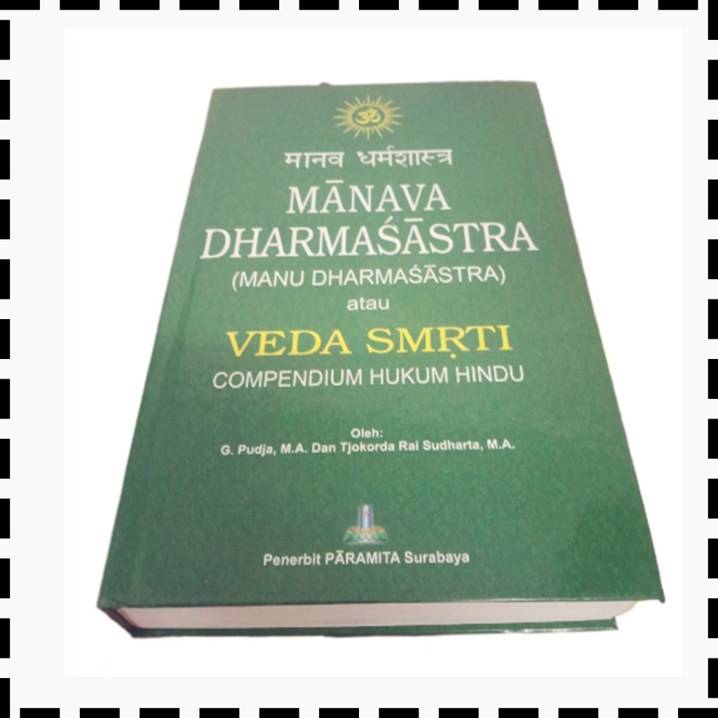 Jual Buku Manawa Manava Manu Dharmasastra Weda Smerti Veda Smrti Agama ...