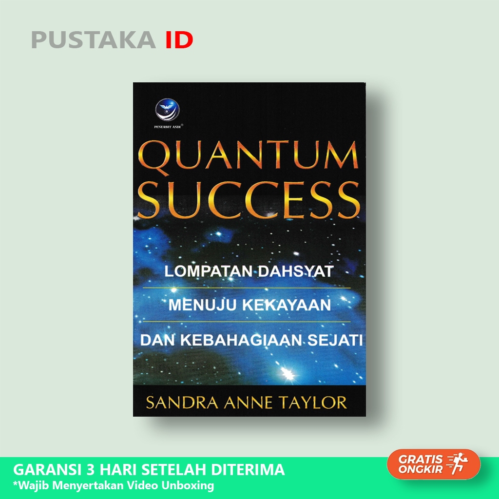 Jual Buku Quantum Success Lompatan Dahsyat Menuju Kekayaan dan Kebahagiaan Sejati - Original ...