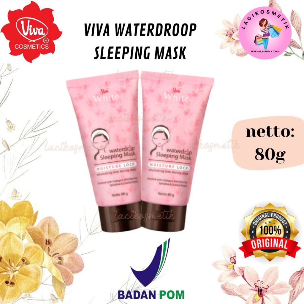 Jual LACIKOSME Viva White Waterdrop Sleeping Mask / Viva Waterdrop ...