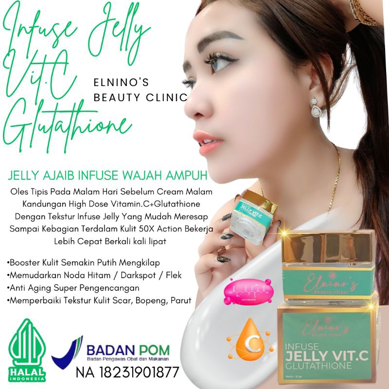 Jual ELNINO'S BEAUTY CLINIC - INFUSE JELLY VIT.C GLUTATHIONE [KULIT ...