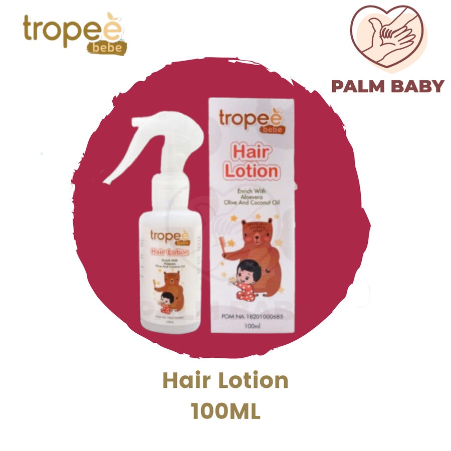 Jual Tropee Bebe - Lotion Rambut / Hair Lotion (100ml) | Shopee Indonesia