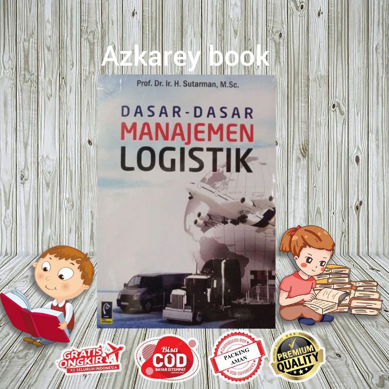Jual BUKU DASAR DASAR MANAJEMEN LOGISTIK | Shopee Indonesia