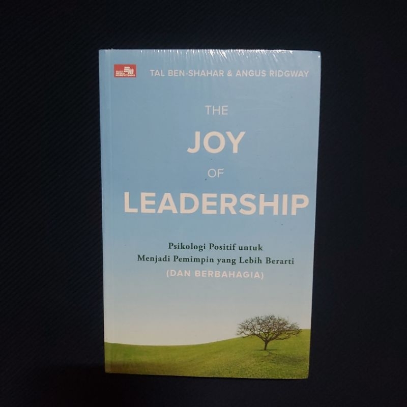 Jual Buku Original The Joy Of Leadership Psikologi Positif Untuk ...