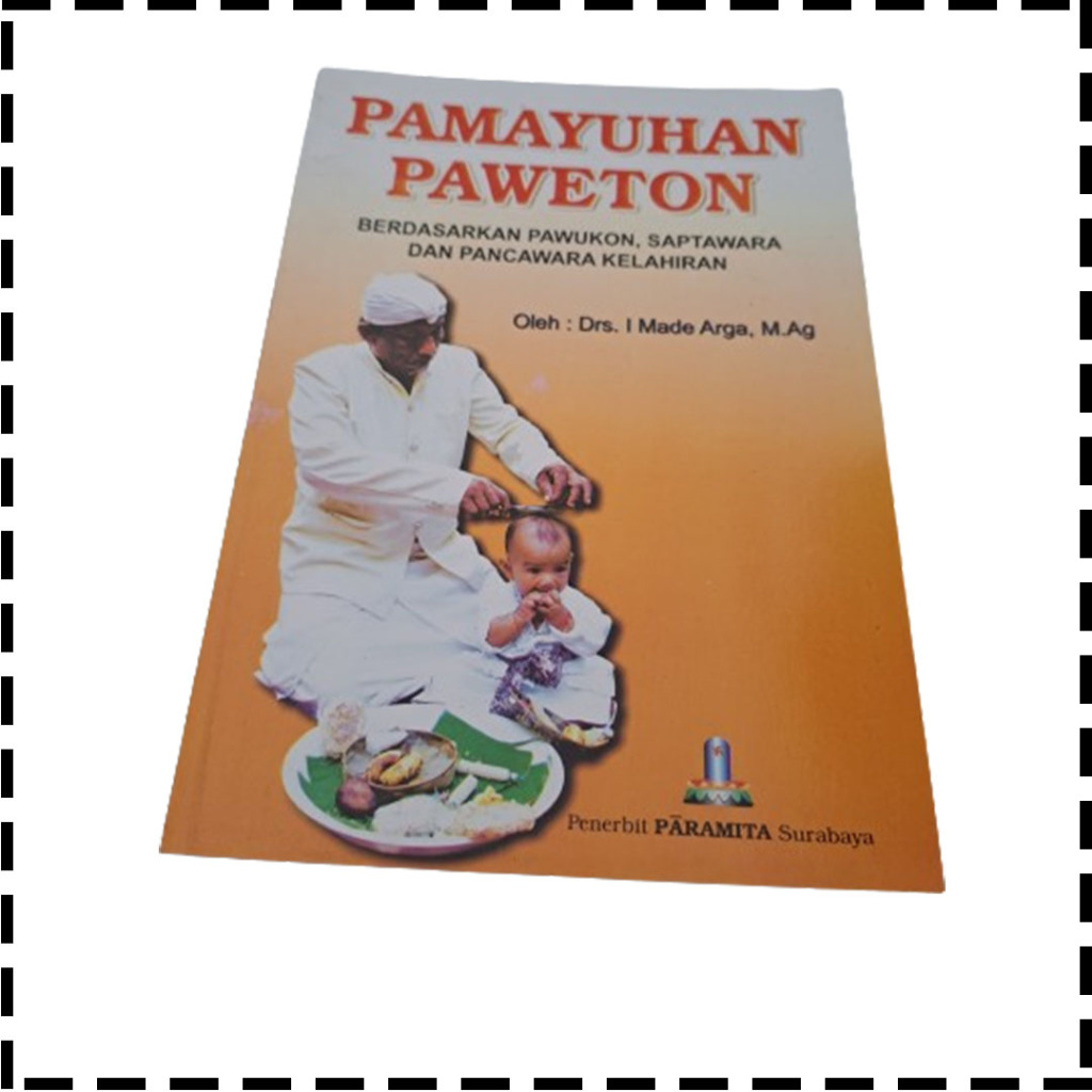 Jual Buku Pamayuhan Paweton Berdasarkan Pawukon Saptawara Pancawara ...