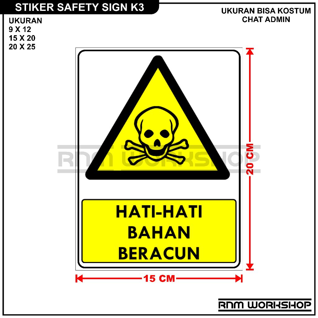 Jual STIKER SAFETY SIGN RAMBU K3 HATI - HATI BAHAN BERACUN | Shopee ...