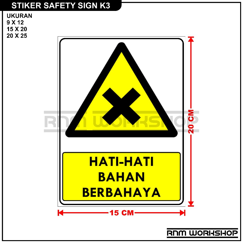 Jual STIKER SAFETY SIGN RAMBU K3 HATI - HATI BAHAN BERBAHAYA | Shopee ...