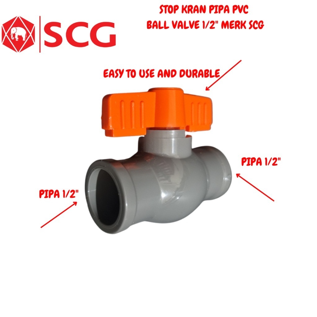 Jual Ball Valve Stop Kran Pipa PVC Polos Merk SCG 1/2",3/4" dan 1" (TEBAL) | Shopee Indonesia