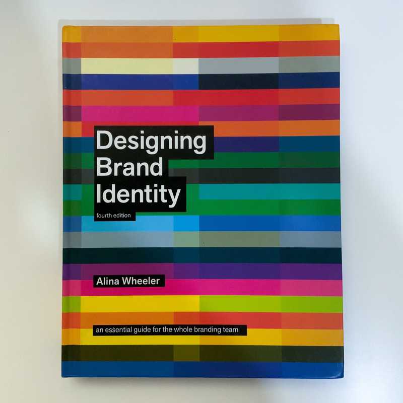 Jual Designing Brand Identity by Alina Wheeler (4th Edition) | Shopee ...