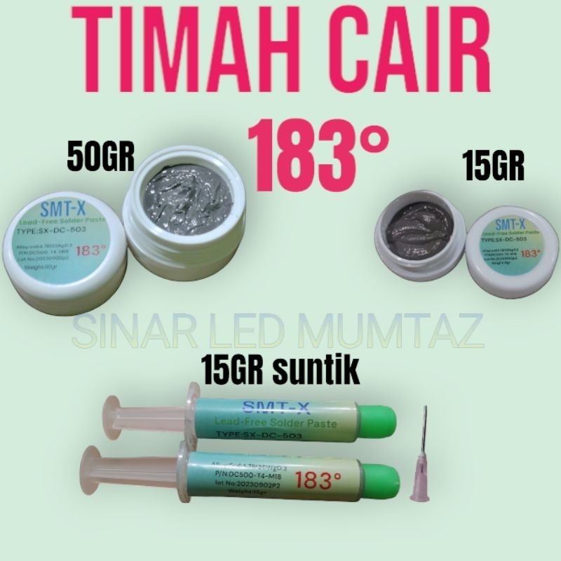 Jual Timah cair / Timah pasta SMT-X 183° 15gr/50gr untuk pemasangan led ...