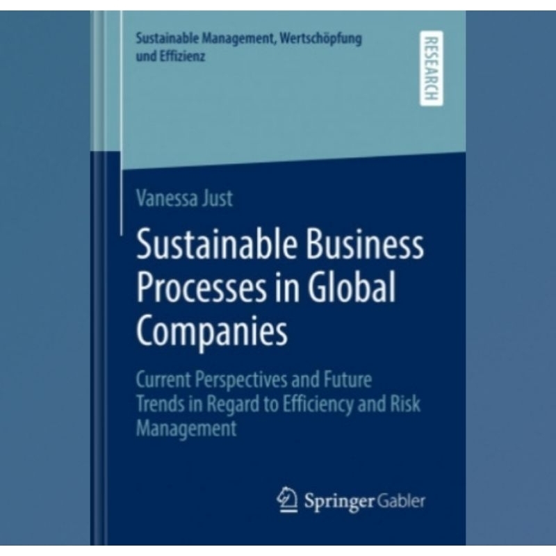 Jual Buku Sustainable Business Processes in Global Companies: Current Perspectives and Future ...