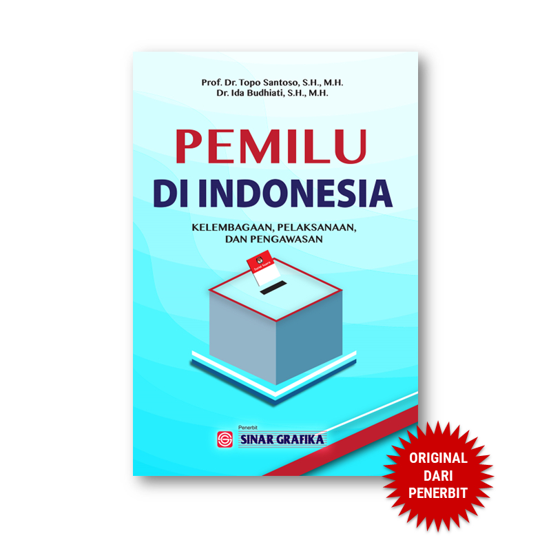 Jual Pemilu di Indonesia - Kelembagaan Pelaksanaan dan Pengawasan | Shopee Indonesia