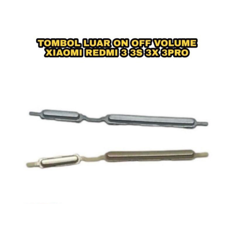 Jual TOMBOL LUAR ON OFF VOLUME XIAOMI REDMI 3 3S 3X 3 PRO - PERNIK ...
